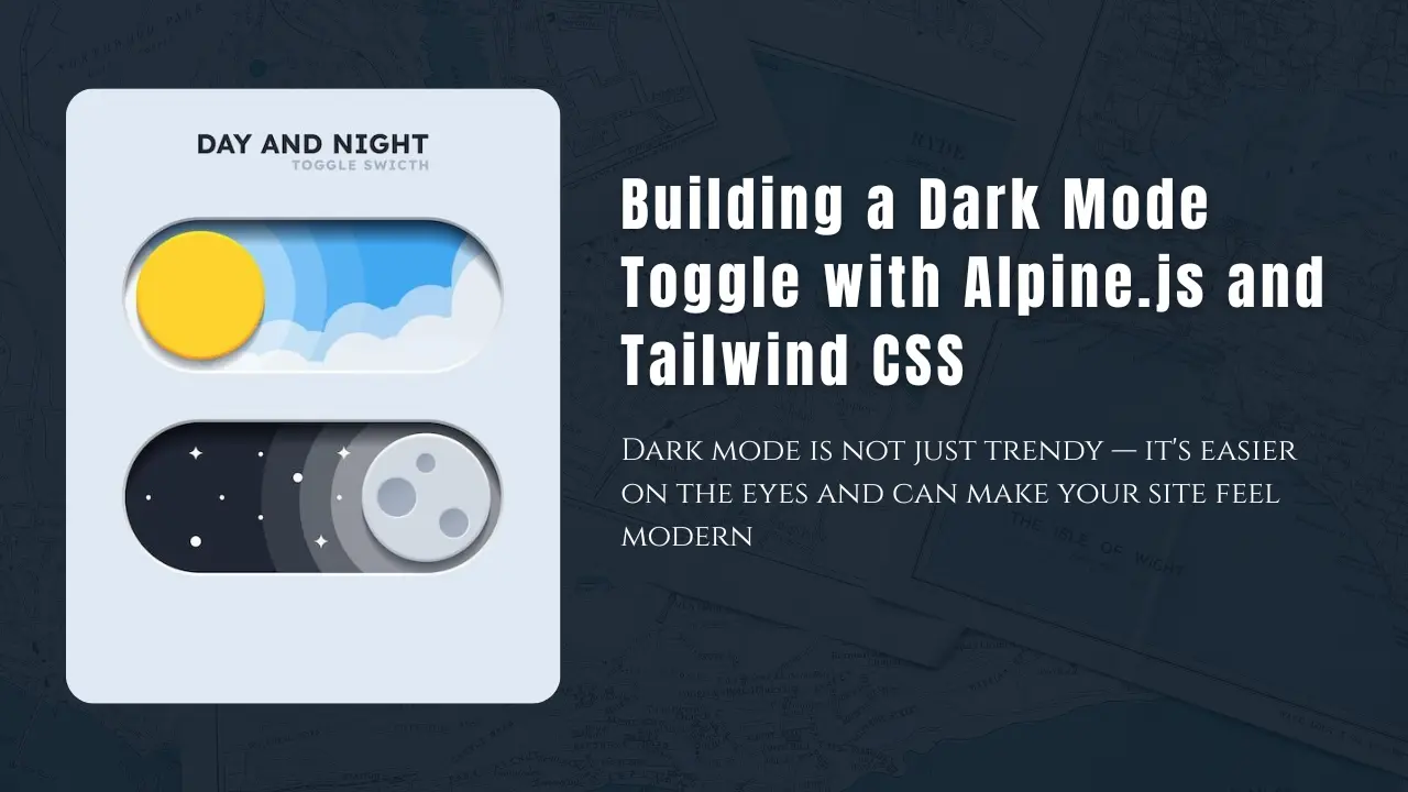 Building A Dark Mode Toggle With Alpine.js And Tailwind CSS