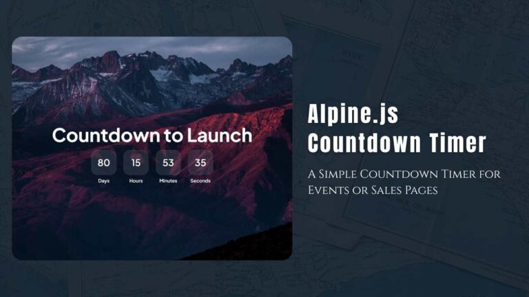 How To Create A Countdown Timer With Alpine.js